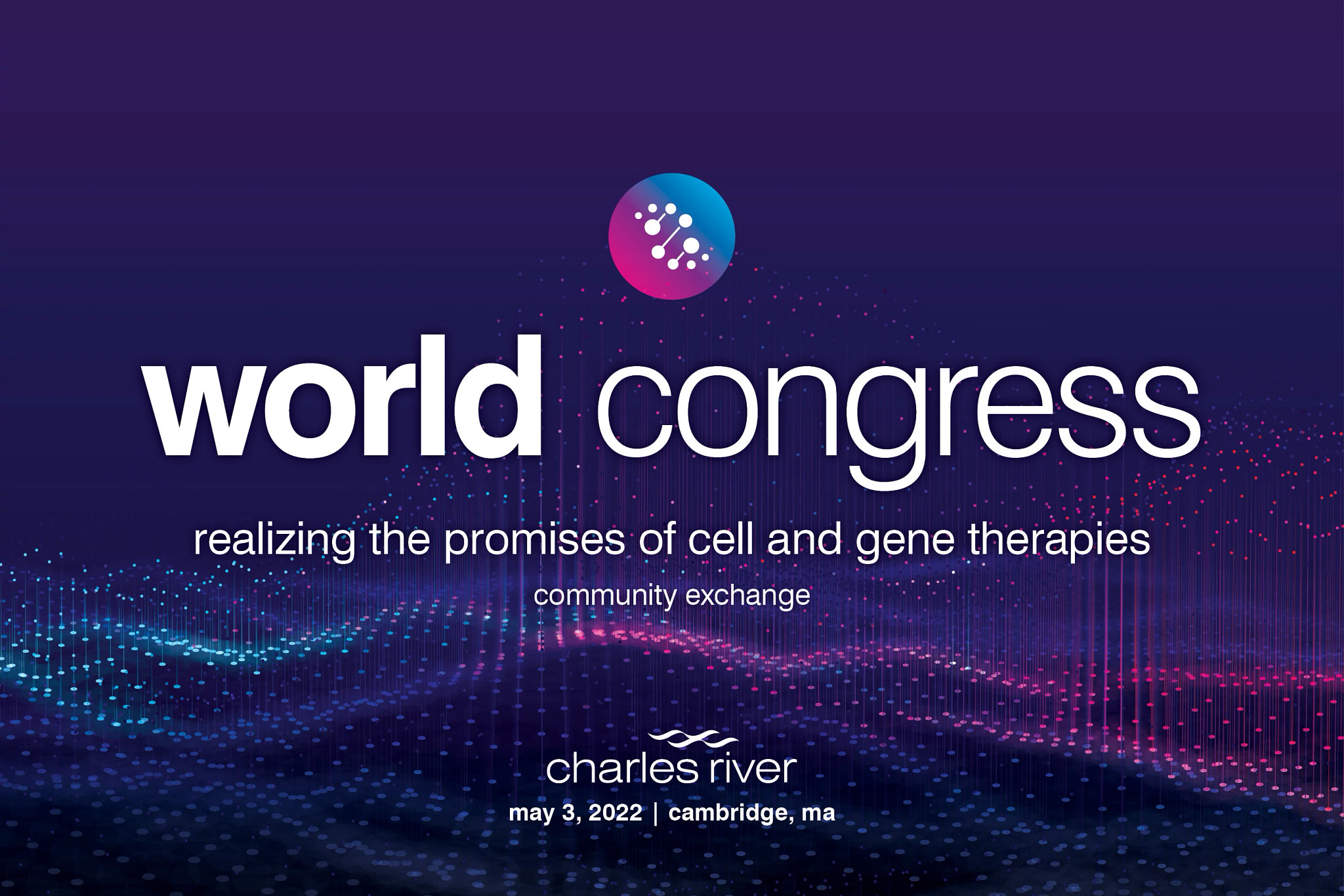 5th Annual World Congress: Realizing the Promises of Cell and Gene ...